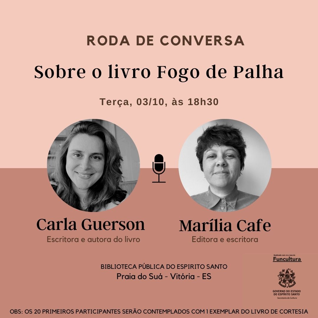 Lançamento e roda de conversa sobre o livro "Fogo de Palha”, segundo ...